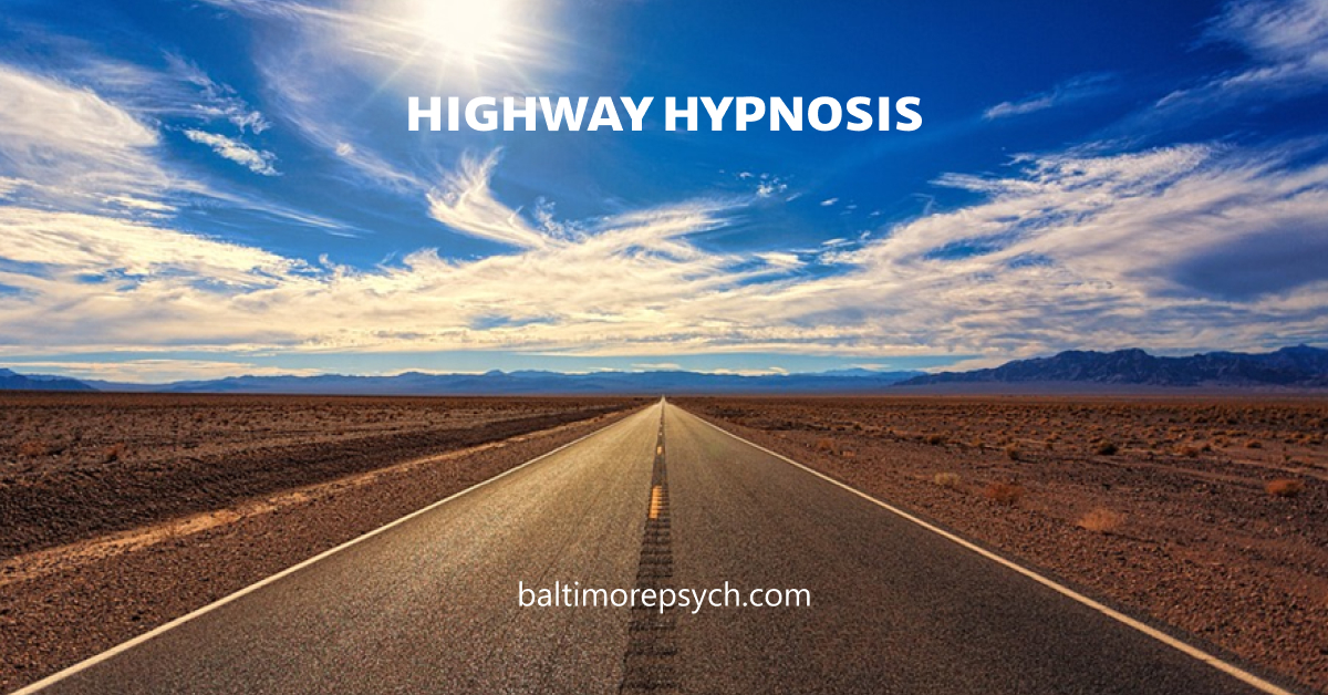 What Is Highway Hypnosis? Understanding the Road Hypnosis Problem ... What Is Highway Hypnosis? Understanding the Road Hypnosis Problem ...